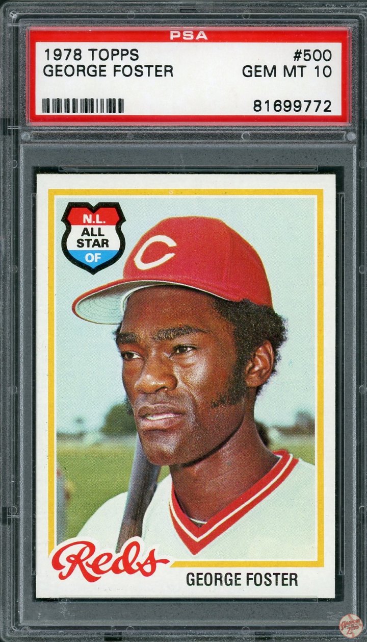 1978 Topps George Foster PSA 10 #500 POP 44 (772) – Aaron to Zito