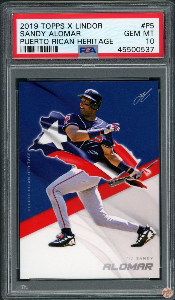 2019 Topps X Lindor Puerto Rican Heritage Sandy Alomar #P5 PSA 10 POP ...