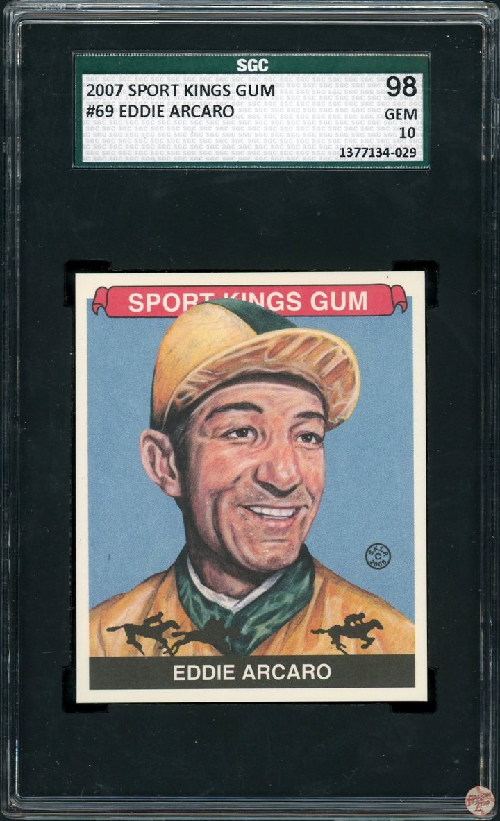 2008 Sport Kings Eddie Arcaro #69 SGC GEM 10 POP 3 (029) – Aaron to Zito