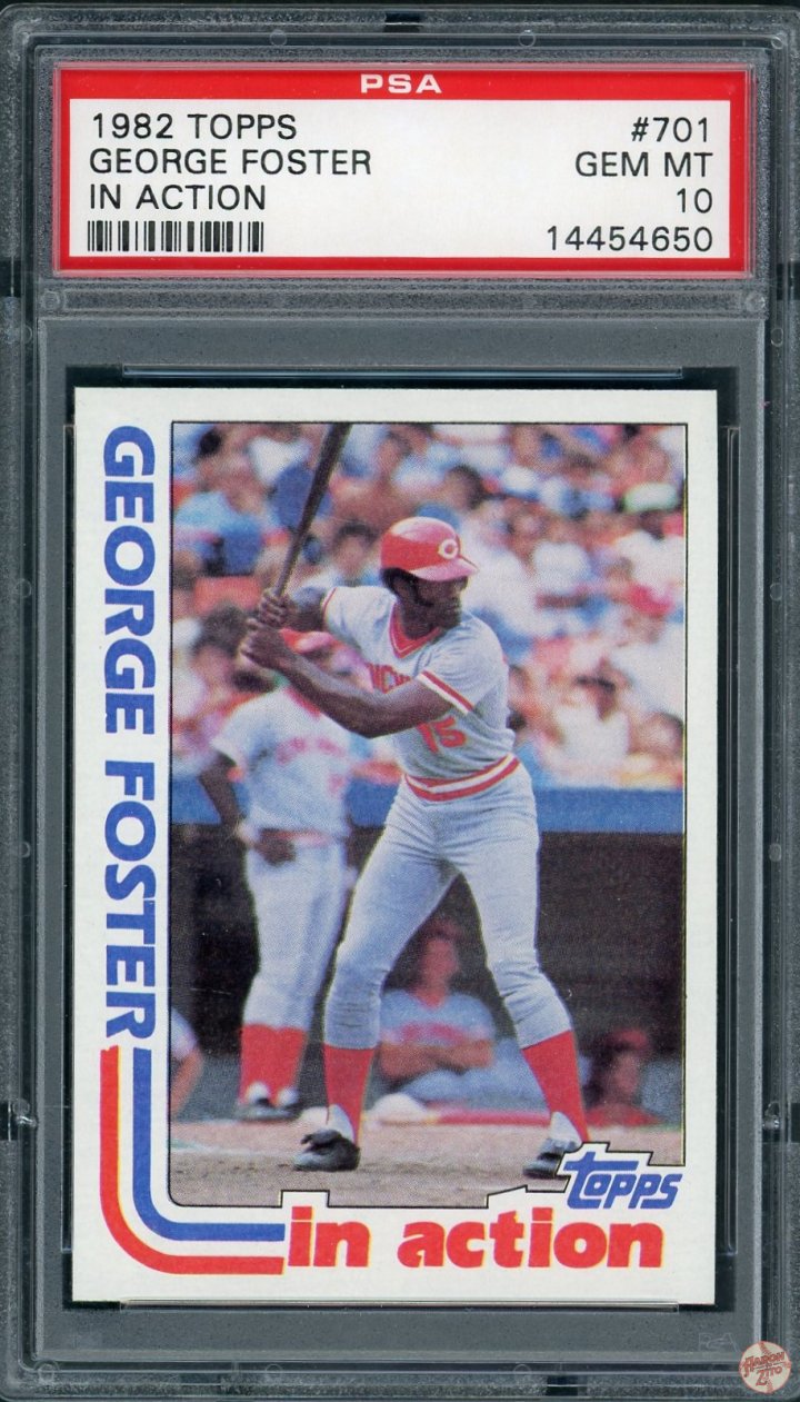 1982 Topps George Foster In Action #701 PSA 10 POP 65 (650) – Aaron to Zito