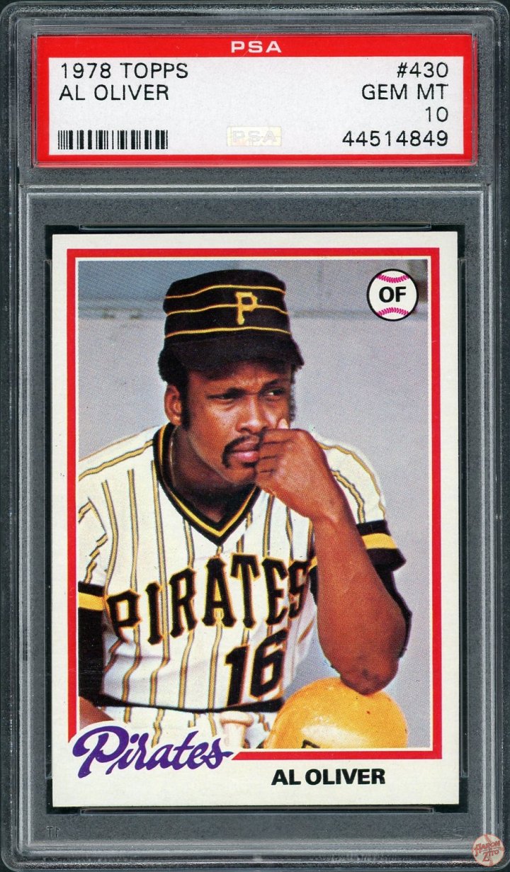 1978 Topps Al Oliver #430 PSA 10 POP 23 (849) – Aaron to Zito