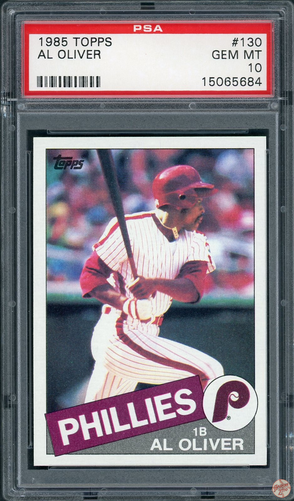 1985 Topps Al Oliver #130 PSA 10 POP 23 (684) – Aaron to Zito
