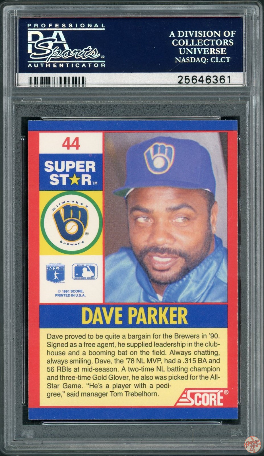 1991 Score Superstar Dave Parker #44 PSA 10 POP 3 (361) – Aaron to Zito
