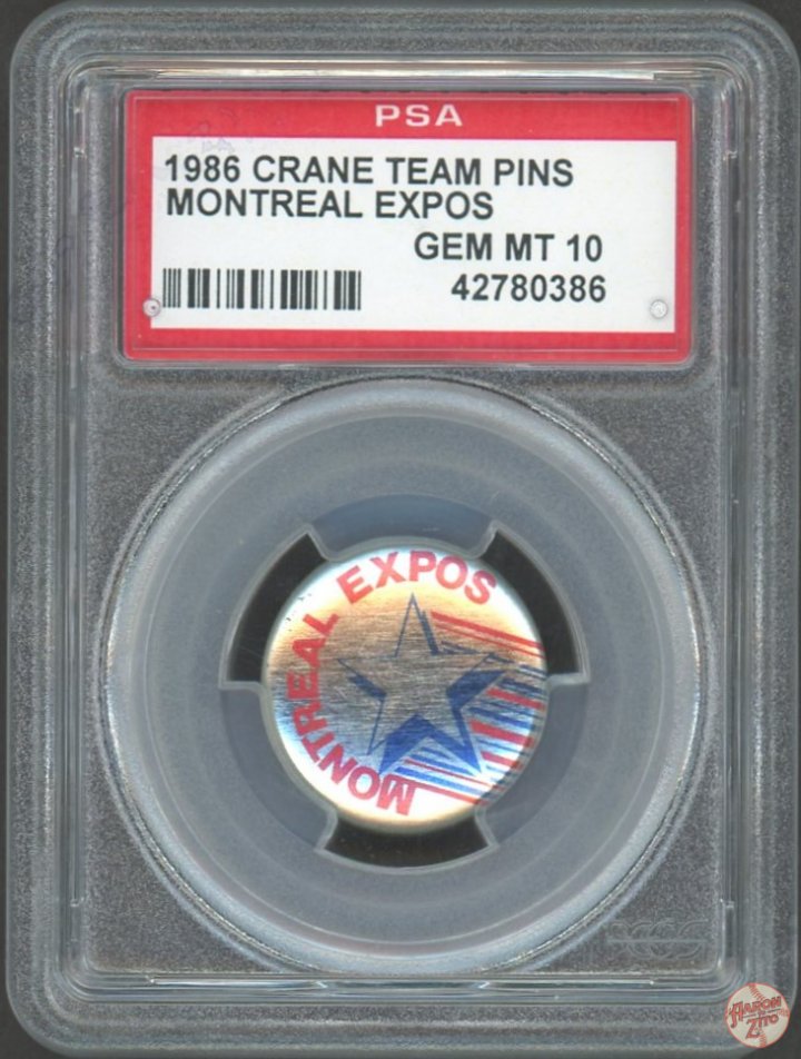 1986 Crane Team Pins Montreal Expos Pin PSA 10 POP 1 (386) – Aaron to Zito